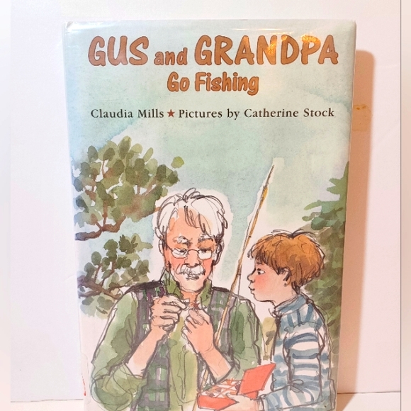Accents | Gus And Grandpa Go Fishing By Claudia Mills Preowned ...